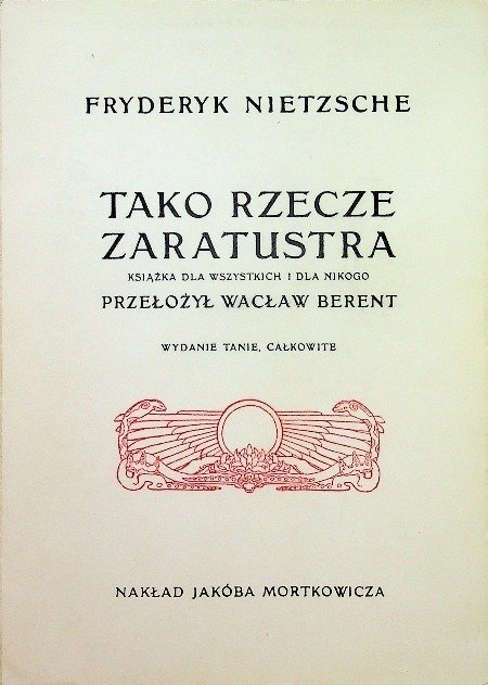 Tako Rzecze Zaratustra - Nietzsche Fryderyk | Książka w Empik