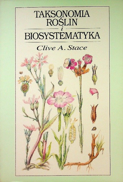 Taksonomia roślin i biosystematyka - Clive A. Stace | Książka w Empik