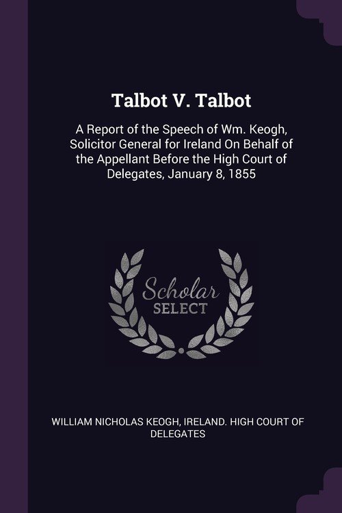Talbot V. Talbot - William Nicholas Keogh | Książka w Empik