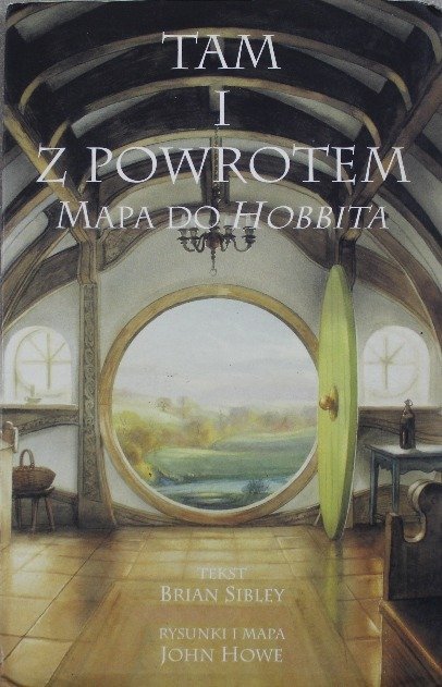 Tam i z powrotem mapa do Hobbita - Sibley Brian | Książka w Empik