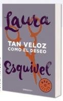 Tan veloz como el deseo - Esquivel Laura | Książka w Empik