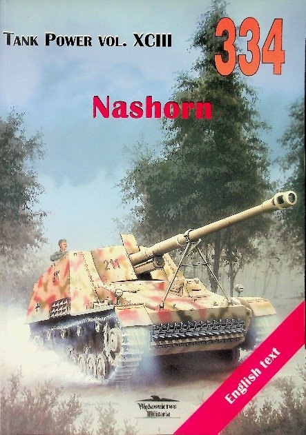 Tank Power vol XCIII Nr 334 Nashorn - Opracowanie zbiorowe | Książka w ...
