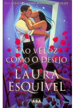 Tao Veloz Como o Desejo - Laura Esquivel | Książka w Empik