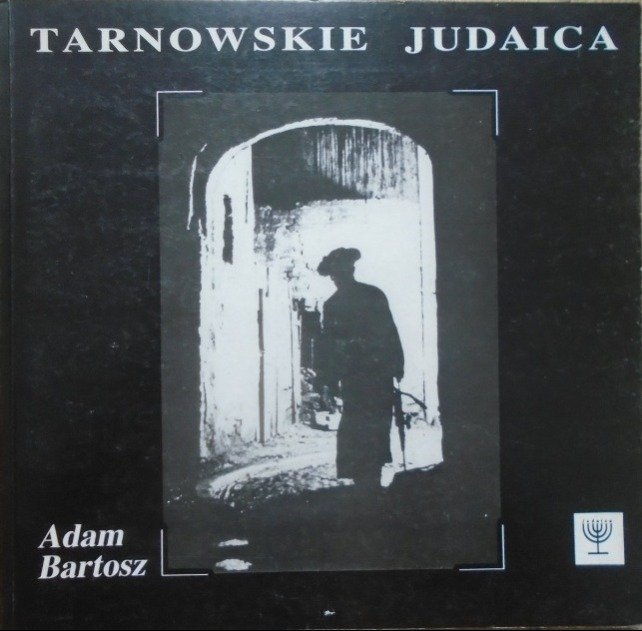 Tarnowski Judaica - Bartosz Adam | Książka w Empik