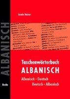 Taschenwörterbuch Albanisch-Deutsch / Deutsch-Albanisch - Hetzer Armin ...