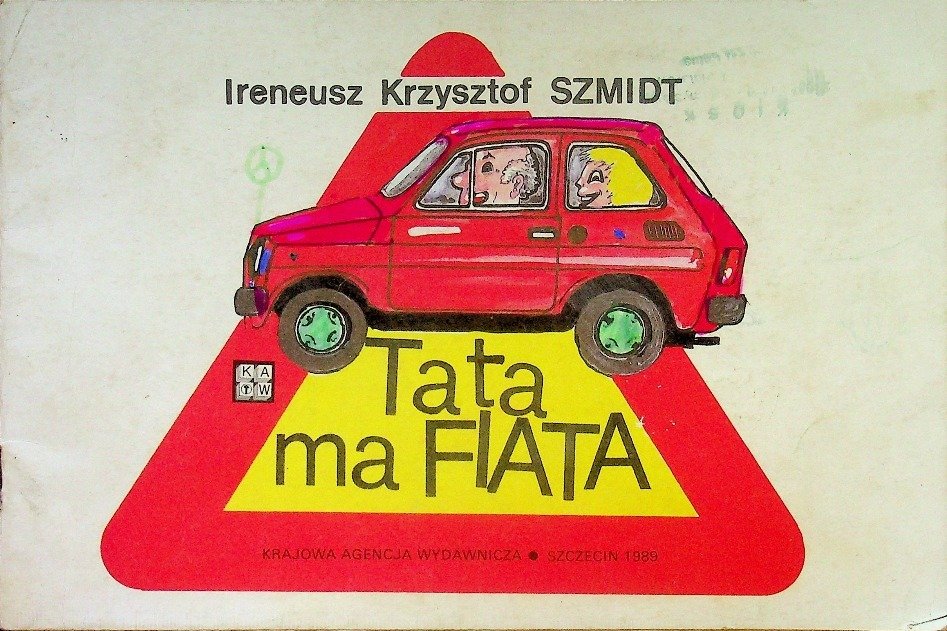 Tata ma fiata - W opisie | Książka w Empik