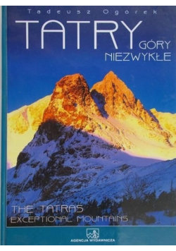 Tatry góry niezwykłe - | Książka w Empik