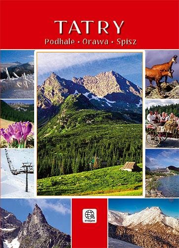Tatry. Podhale, Orawa, Spisz - Opracowanie zbiorowe | Książka w Empik