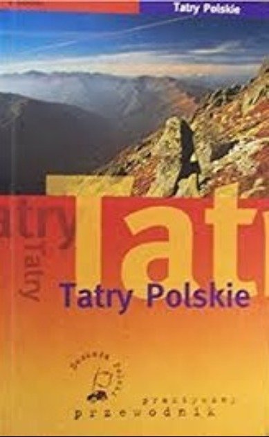Tatry Polskie - W opisie | Książka w Empik