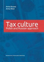 Tax culture. Polsih and Russian approach - Drywa Anna | Książka w Empik