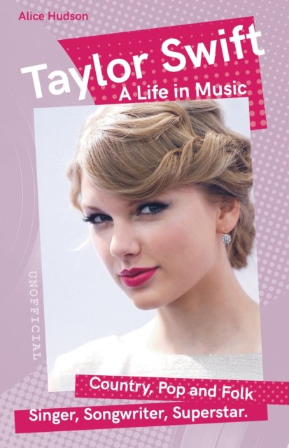 Taylor Swift: A Life in Music - Opracowanie zbiorowe | Książka w Empik