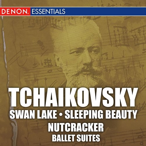Tchaikovsky: Swan Lake, Sleeping Beauty, & Nutcracker Ballet Suites ...