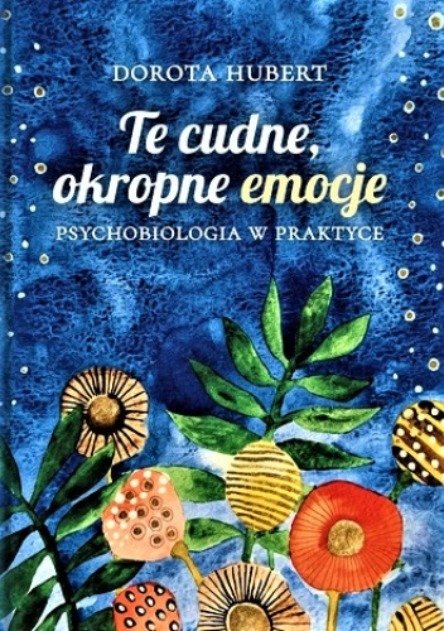 Te cudne okropne emocje - Opracowanie zbiorowe | Książka w Empik