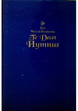 Te Decet Hymnus - | Książka w Empik