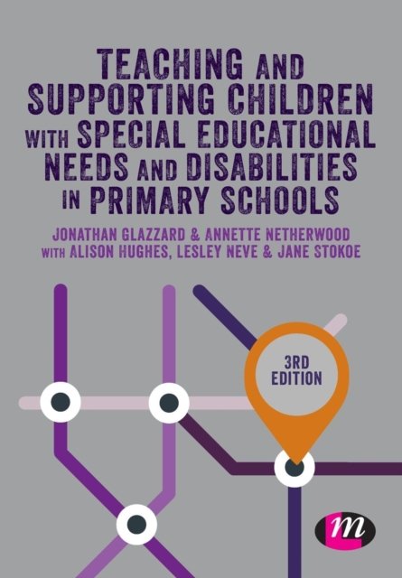 Teaching and Supporting Children with Special Educational Needs and ...