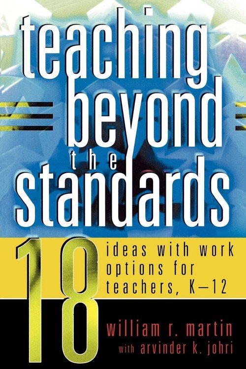 Teaching Beyond the Standards - Martin William R. | Książka w Empik
