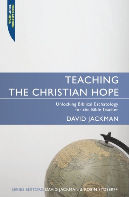 Teaching the Christian Hope - Jackman David | Książka w Empik
