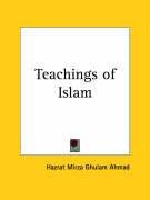 Teachings of Islam - Ahmad Hazrat Mirza Ghulam | Książka w Empik