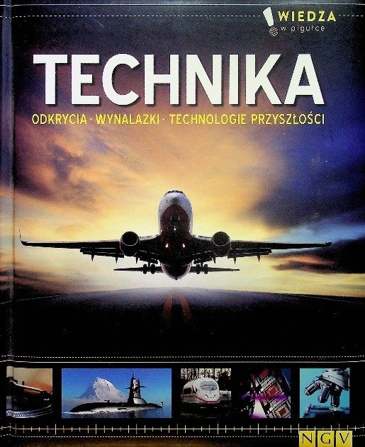 Technika odkrycia wynalazki technologie przyszłości - Opracowanie zbiorowe | Książka w Empik