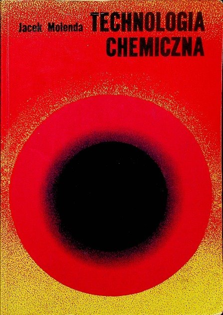 Technologia chemiczna - Molenda Jacek | Książka w Empik