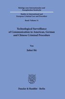 Technological Surveillance of Communication in American, German and ...