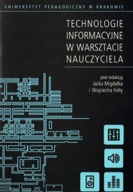 Technologie Informacyjne W Warsztacie Nauczyciela - W opisie | Książka ...