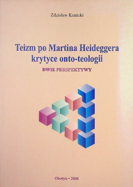 Teizm po Martina Heideggera krytyce onto-Telogii - Opracowanie zbiorowe ...