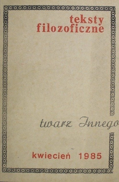 Teksty filozoficzne Twarz Innego - Opracowanie zbiorowe | Książka w Empik