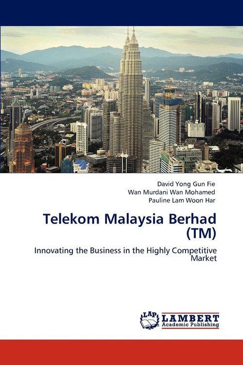 Telekom Malaysia Berhad (TM) - Gun Fie David Yong | Książka w Empik
