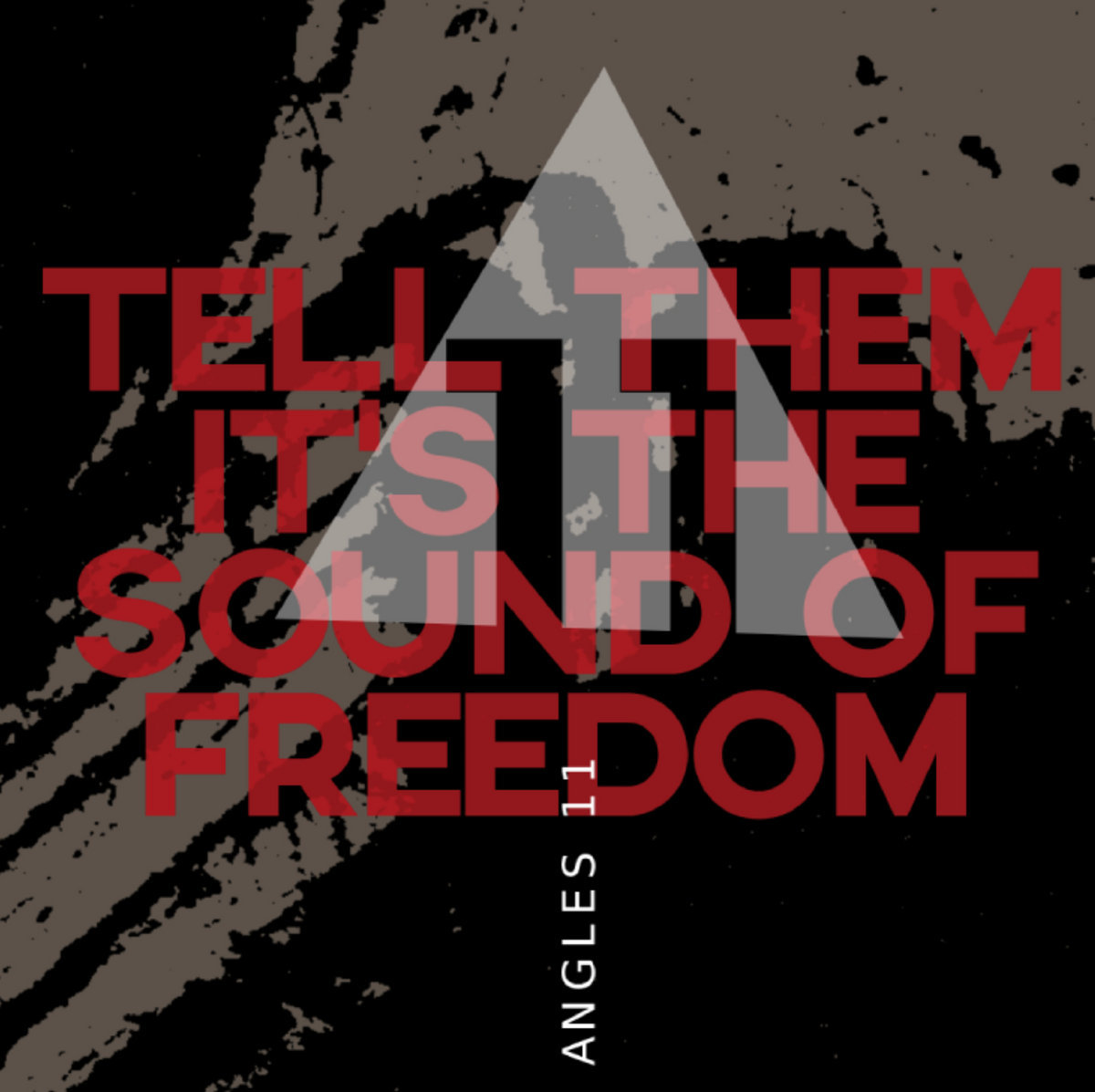 Tell them it's the sound of freedom - Angles 9 | Muzyka Sklep EMPIK.COM