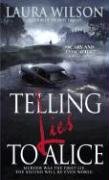 Telling Lies to Alice - Wilson Laura | Książka w Empik