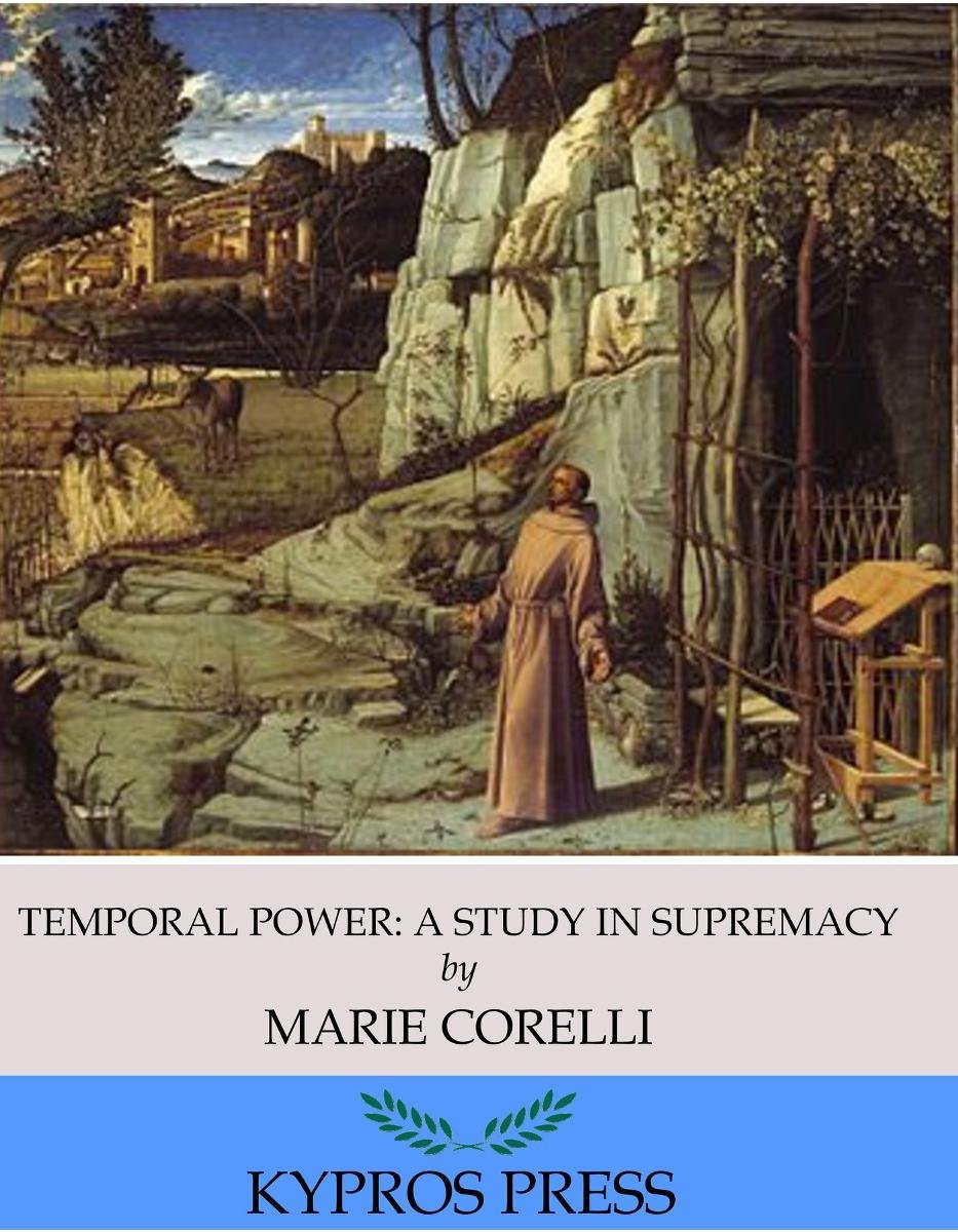 Temporal Power: A Study in Supremacy - ebook epub - Corelli Marie ...