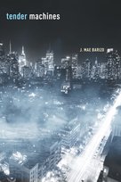 Tender Machines - Tupelo Press | Książka w Empik