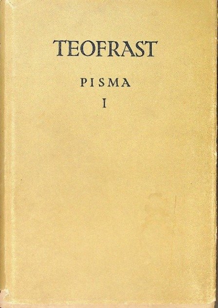 Teofrast Pisma I - W opisie | Książka w Empik