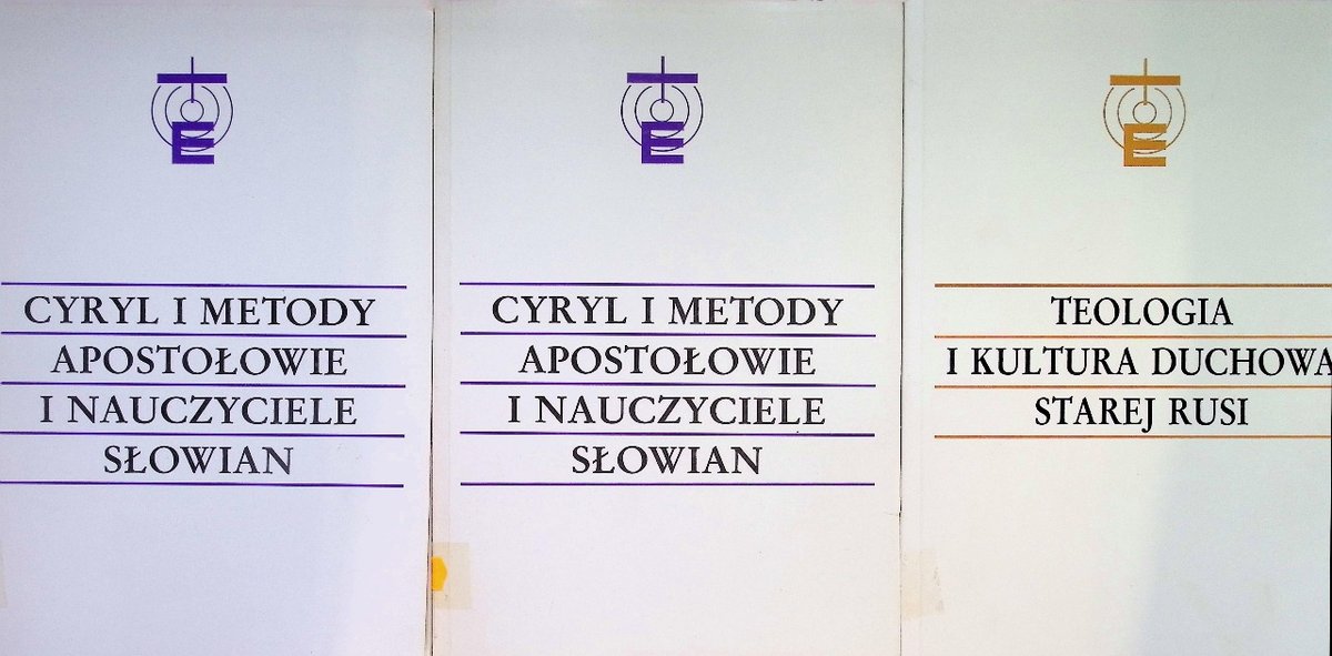 Teologia i kultura duchowa Starej Rusi / Cyryl i Metody Część 1 i 2 ...