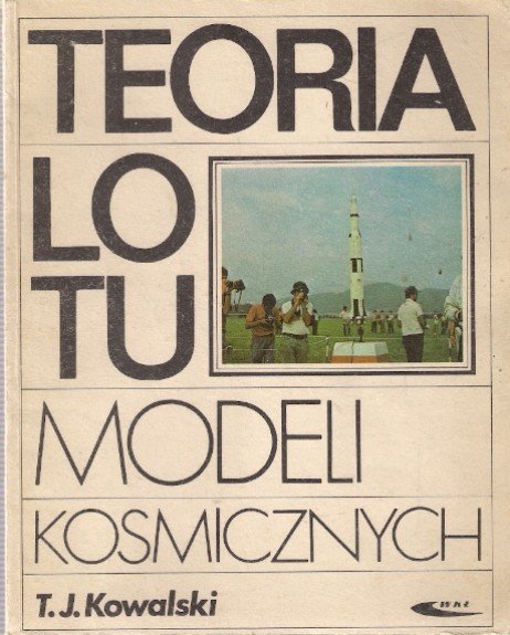 Teoria lotu modeli kosmicznych - W opisie | Książka w Empik