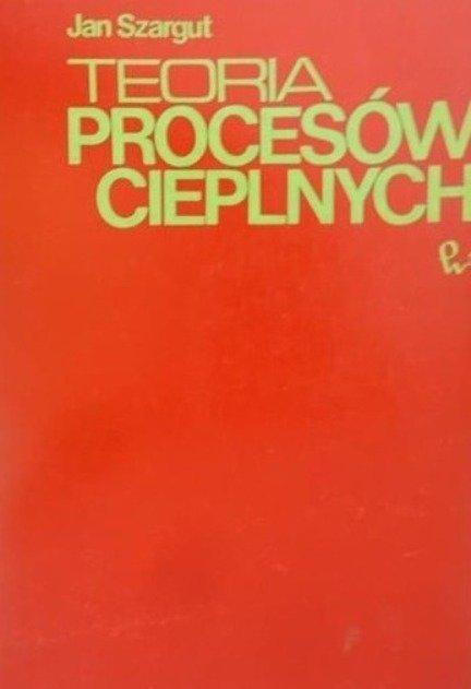 Teoria procesów cieplnych - W opisie | Książka w Empik