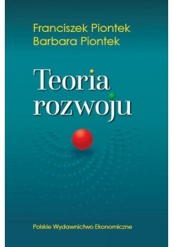 Teoria rozwoju - Piontek Barbara | Książka w Empik