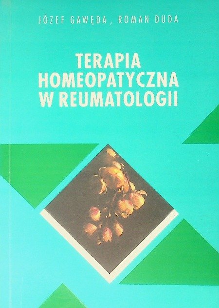 Terapia homeopatyczna w reumatologii - Duda Roman | Książka w Empik