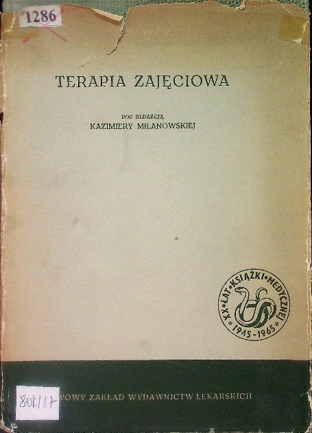 Terapia zajęciowa - Milanowska Kazimiera | Książka w Empik