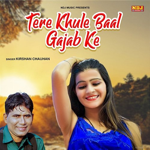 Tere Khule Baal Gajab Ke - Krishan Chouhan | Muzyka, mp3 Sklep EMPIK.COM