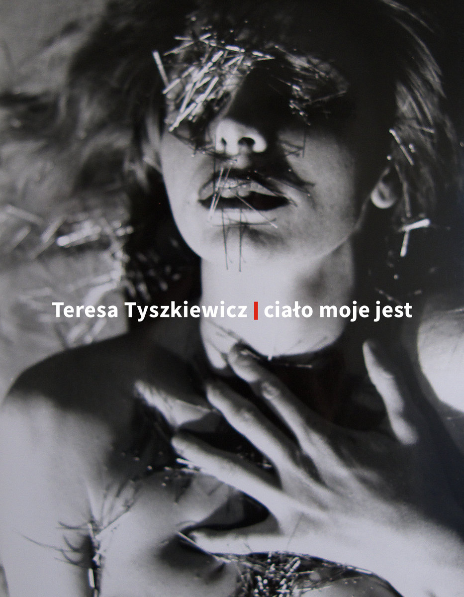 Teresa Tyszkiewicz. Ciało moje jest - Zofia Machnicka | Książka w Empik