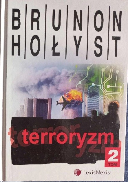 Terroryzm Tom 2 - Hołyst Brunon | Książka w Empik