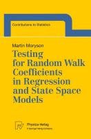 Testing for Random Walk Coefficients in Regression and State Space ...