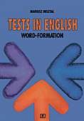 Tests in English. Word - Formation - Misztal Mariusz | Książka w Empik
