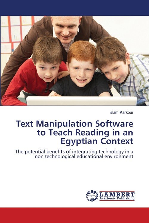 Text Manipulation Software to Teach Reading in an Egyptian Context ...