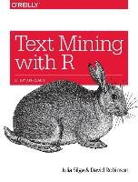 Text Mining with R - Silge Julia | Książka w Empik