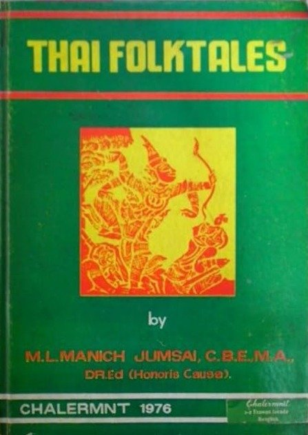 Thai Folk Tales : A Selection out of Gems of Thai - Opracowanie ...