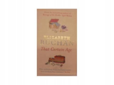 That Certain Age - Buchanan Col | Książka w Empik
