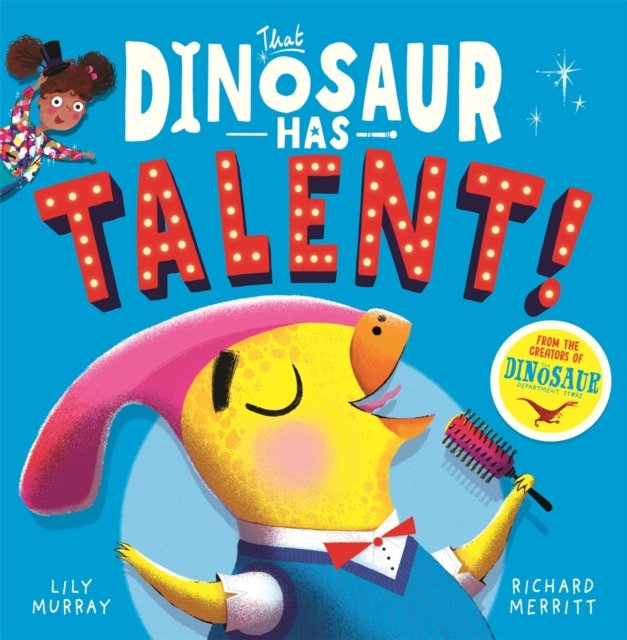 That Dinosaur Has Talent! - Lily Murray | Książka w Empik